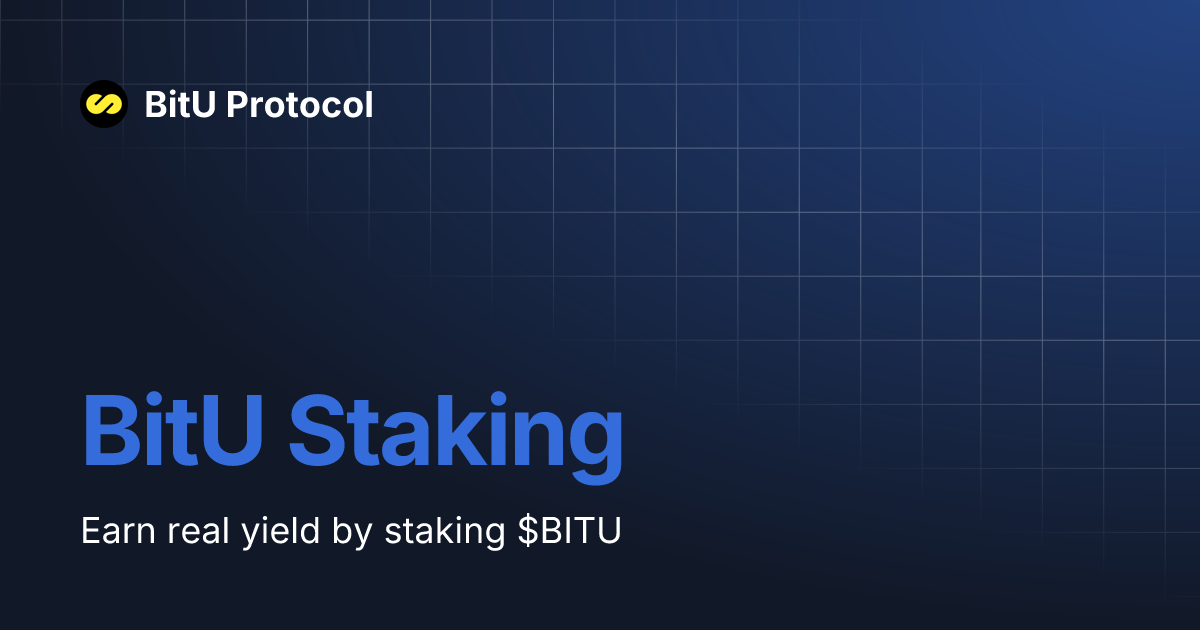 BitU Staking | BitU Protocol